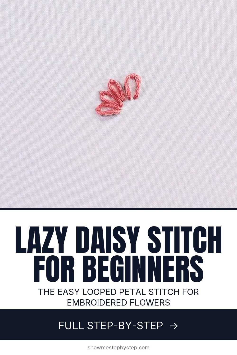 How to Do a Lazy Daisy Stitch - Easy Hand Embroidery