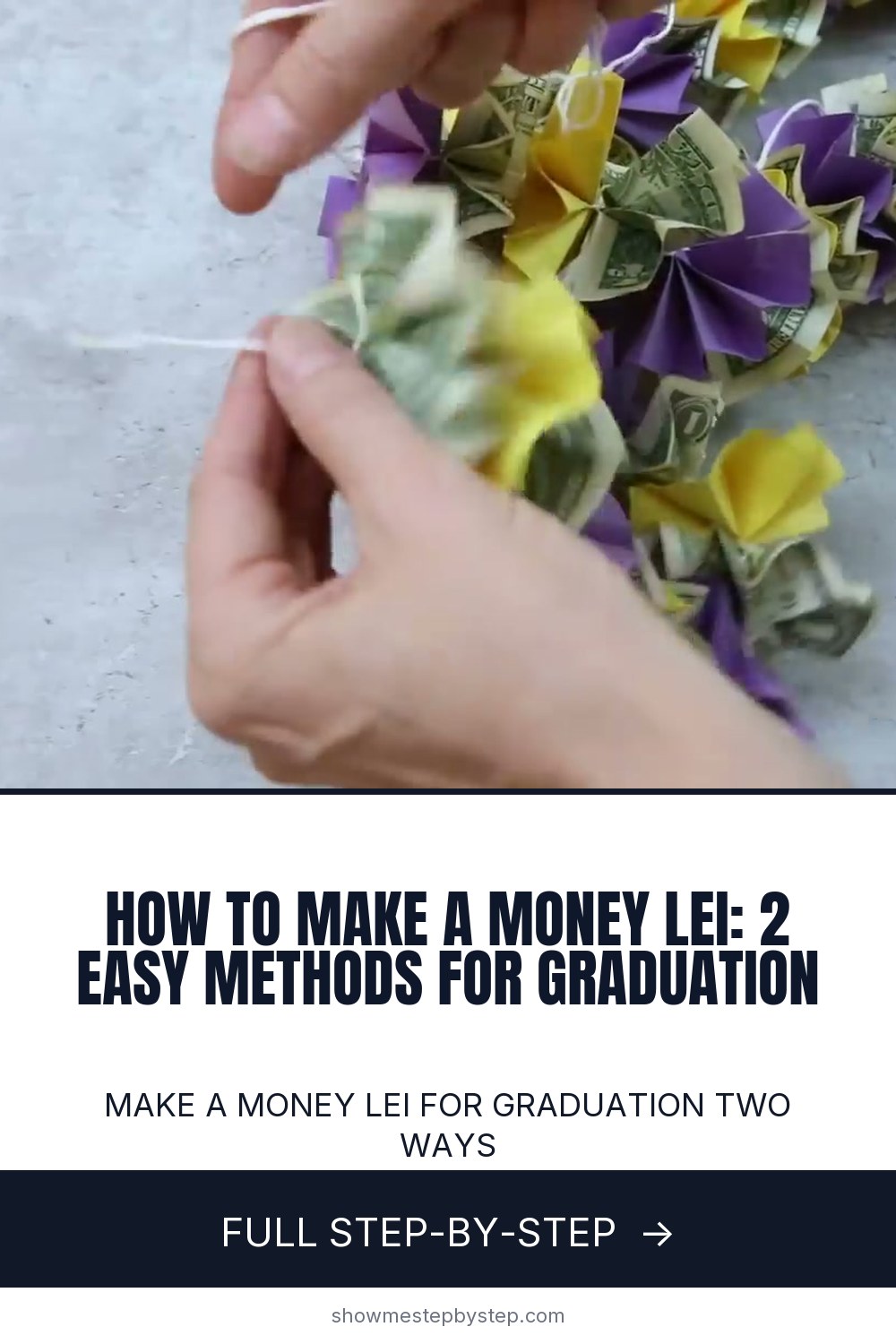 How to Make a Money Lei: 2 Easy Methods for Graduation